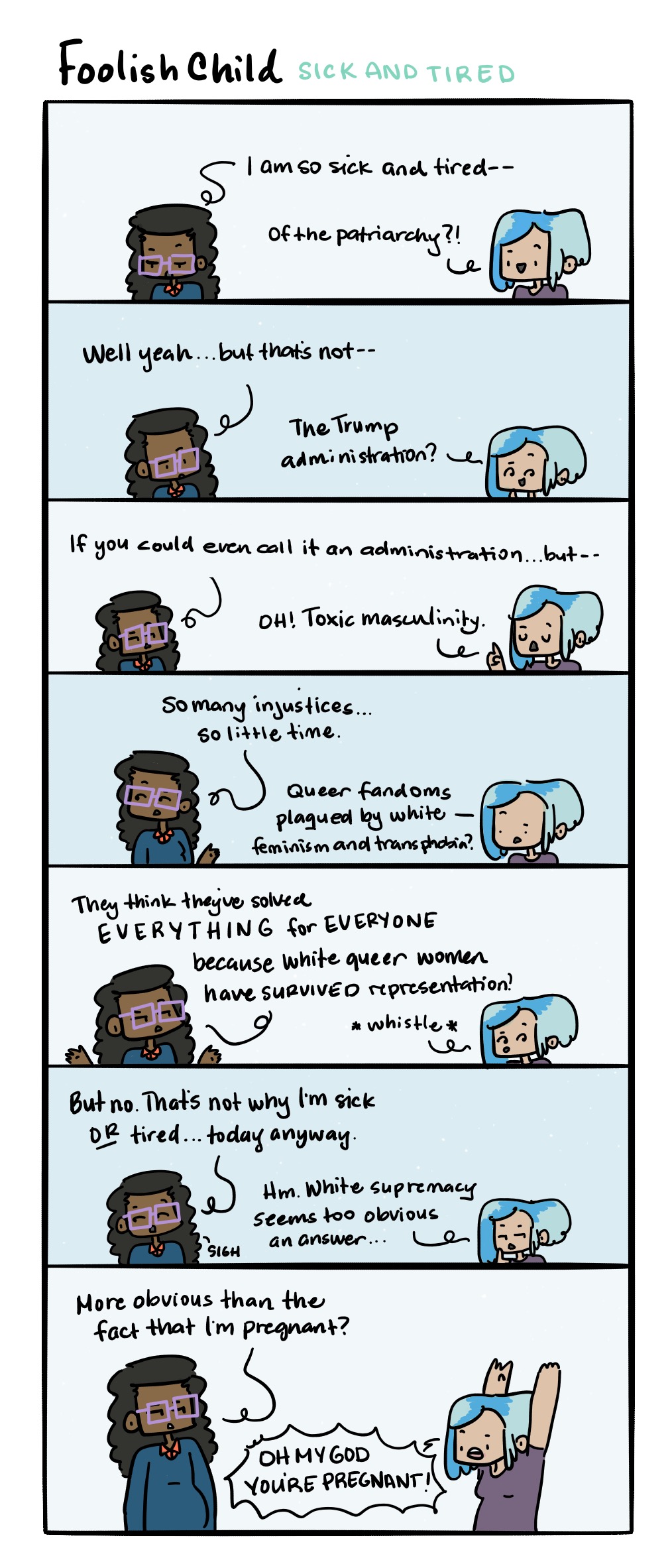 Foolish Child #21: Sick and Tired | Autostraddle