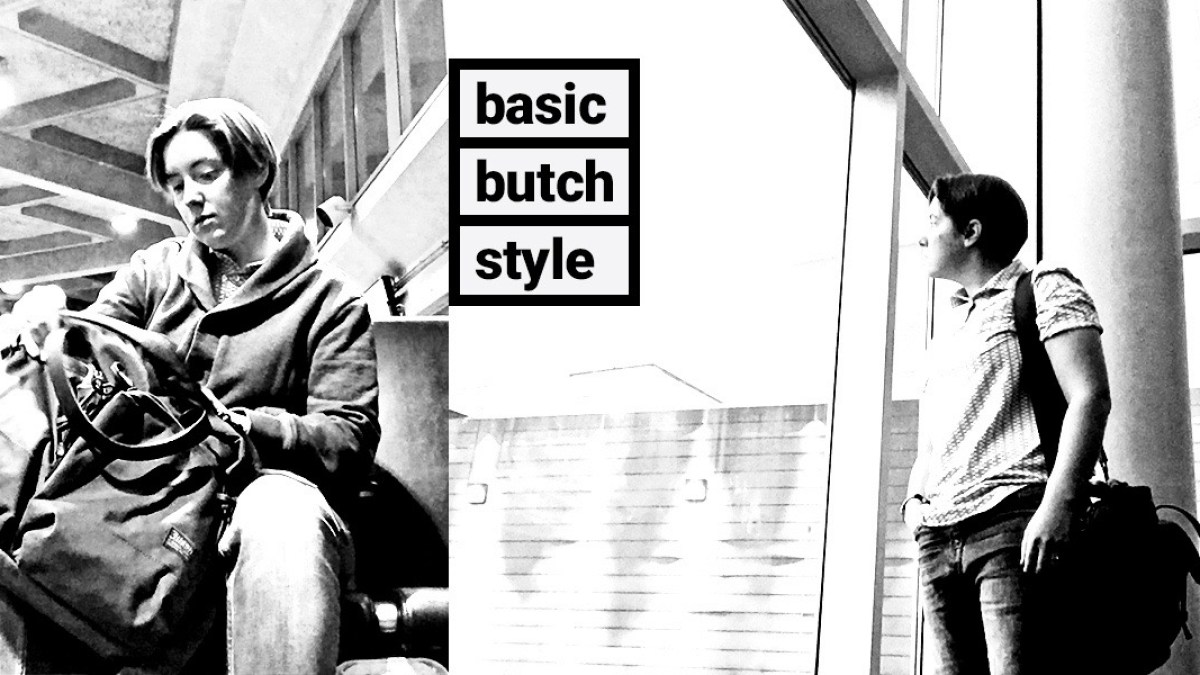 Basic Butch Style: Eight Hour Layover | Autostraddle