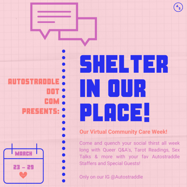 Shelter In Our Place: Autostraddle's Virtual Community Care Week ...