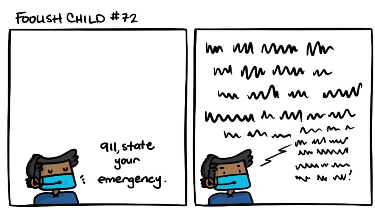 Foolish Child #72: State Your Emergency | Autostraddle
