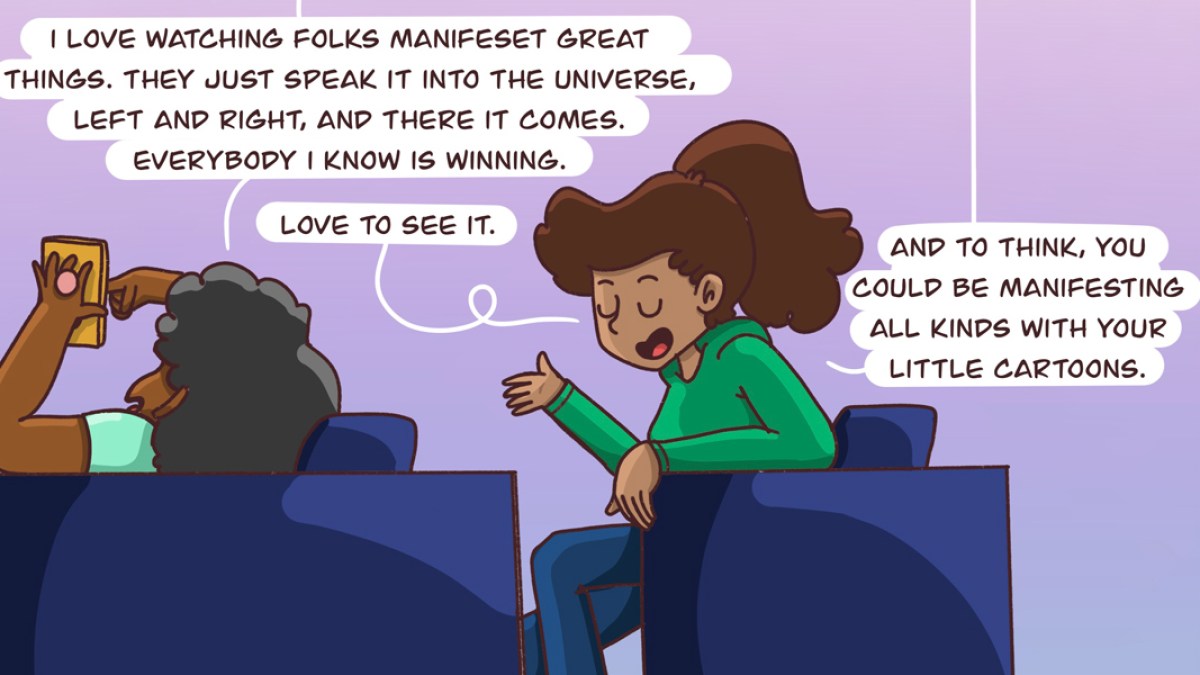 Foolish Child #102: Manifestation | Autostraddle