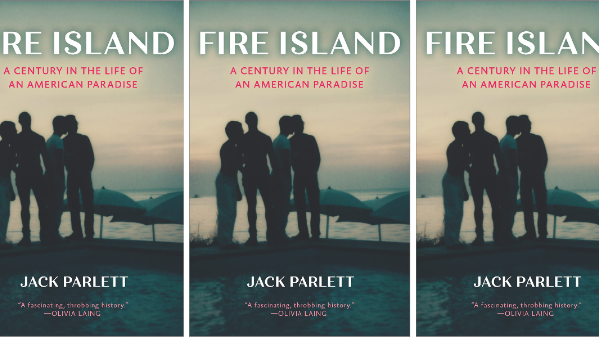 New “Fire Island” Book Weaves Personal and Historical Narrative