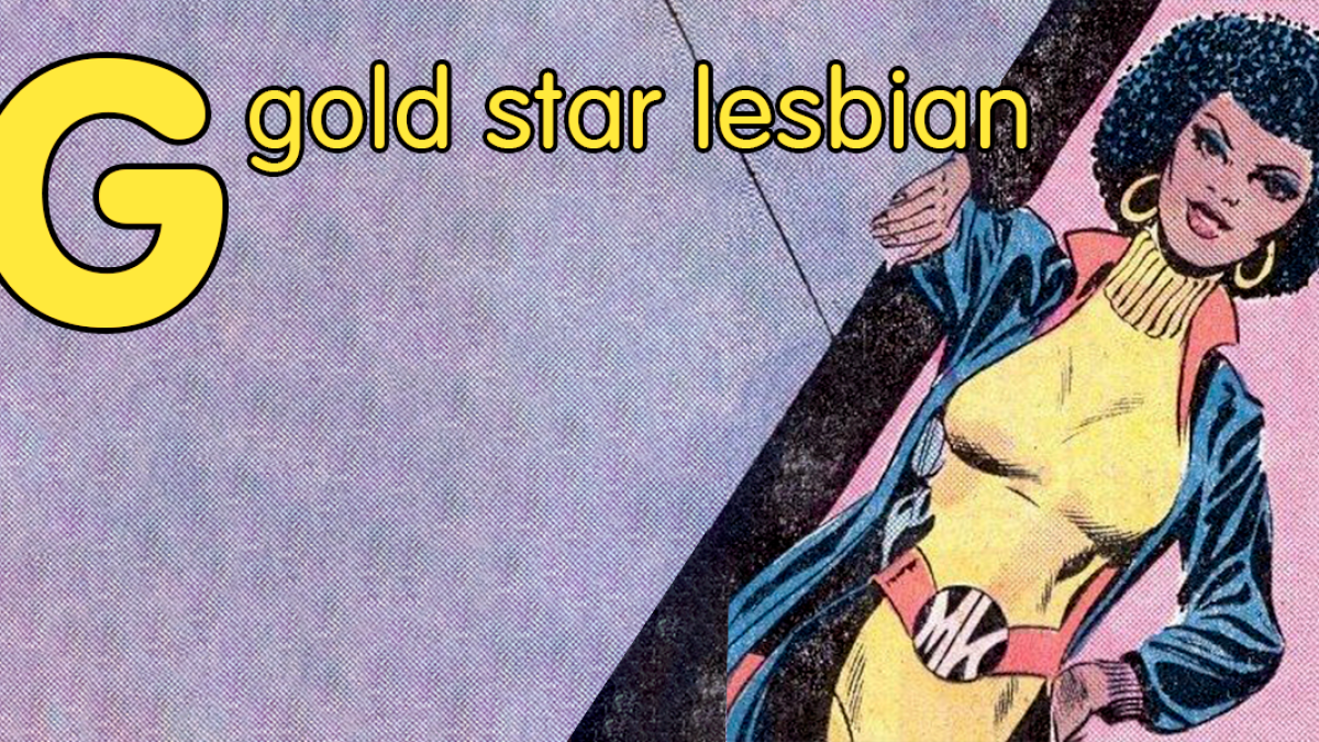 Gold Star Lesbian The History And Definition Autostraddle