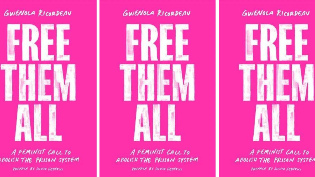 "Free Them All" Makes a Feminist Argument for Prison Abolition